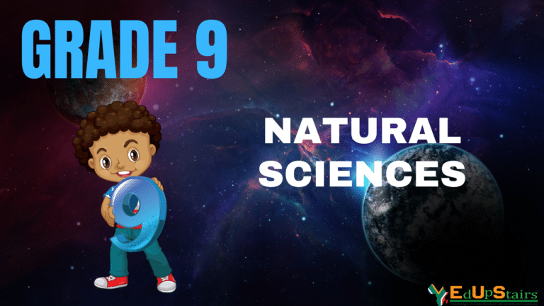 GRADE 9 NATURAL SCIENCES - Edupstairs