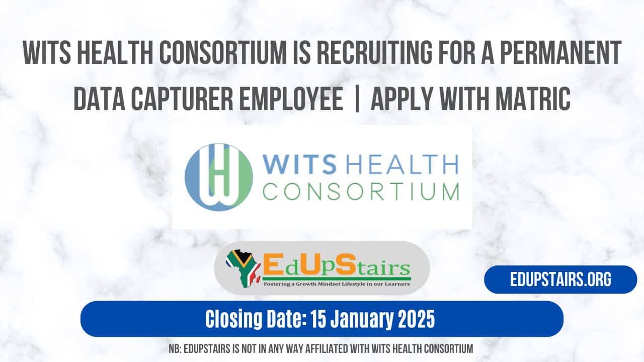 Wits Health Consortium is Recruiting for a Permanent Data Capturer ...