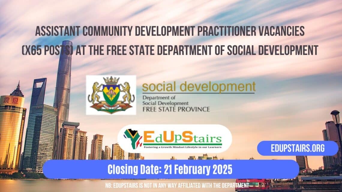 Assistant Community Development Practitioner Vacancies (X65 Posts) at ...