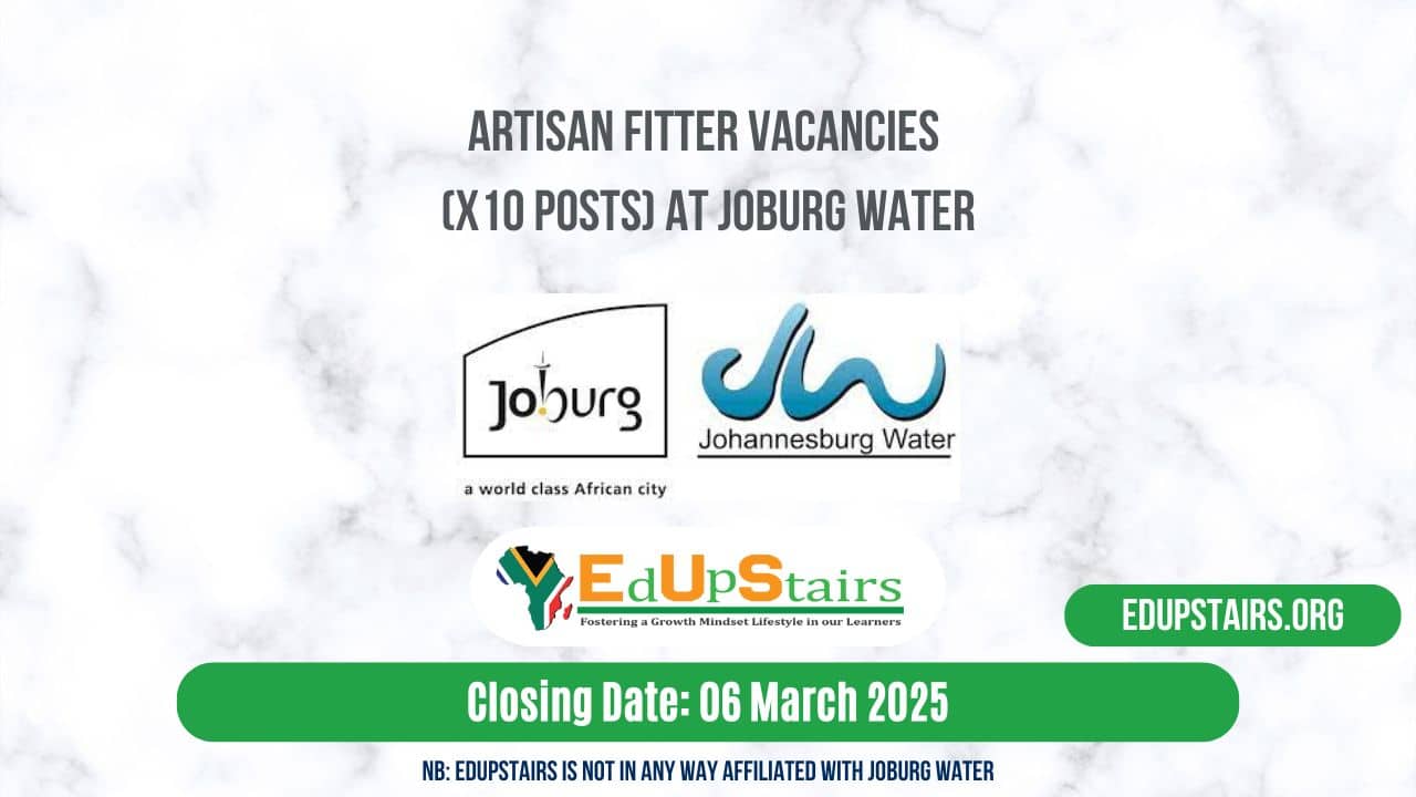 Artisan Fitter Vacancies (X10 Posts) at Joburg Water - Edupstairs