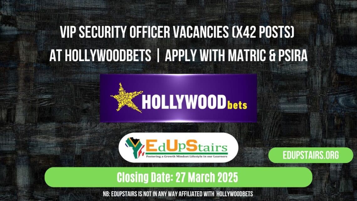 VIP Security Officer Vacancies (X42 Posts) at Hollywoodbets | Apply ...