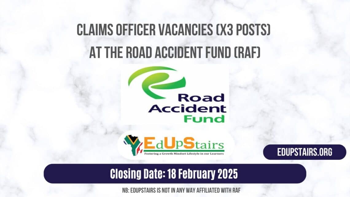 Claims Officer Vacancies (X3 Posts) at the Road Accident Fund (RAF ...