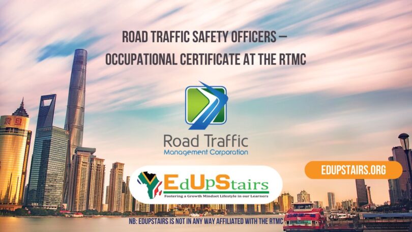 Road Traffic Safety Officers – Occupational Certificate at the RTMC ...