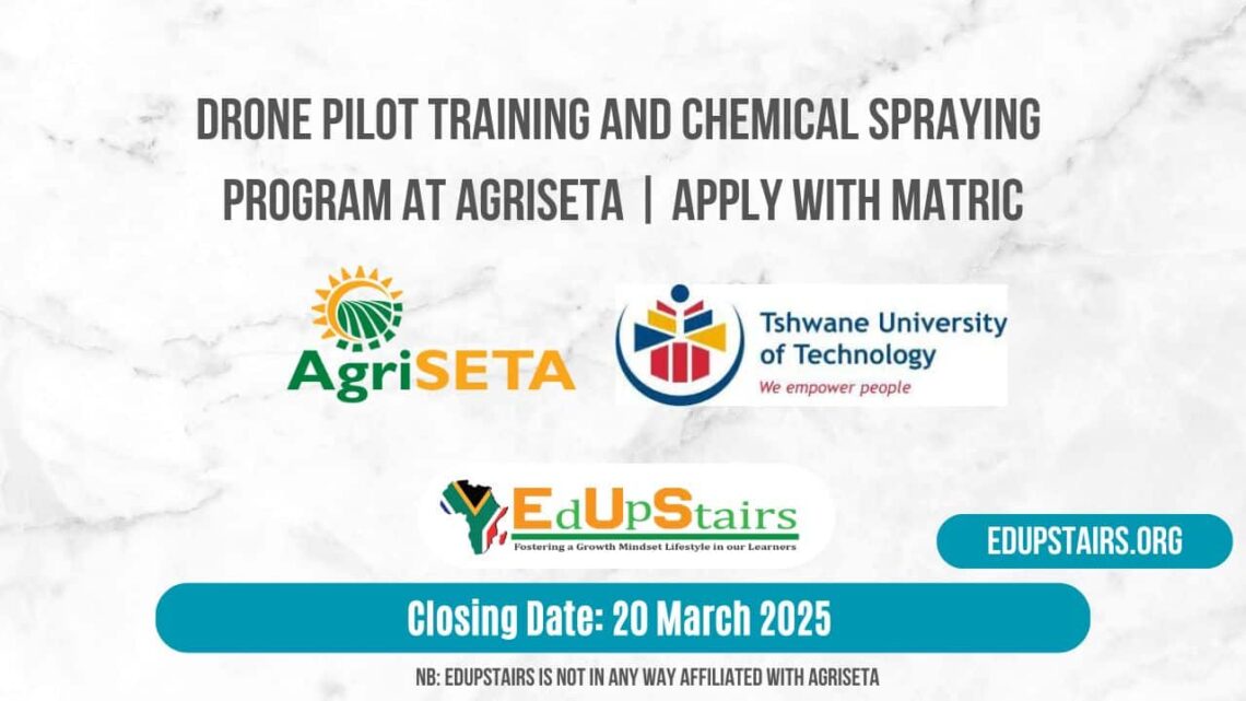 Drone Pilot Training and Chemical Spraying Program at AgriSETA | Apply ...