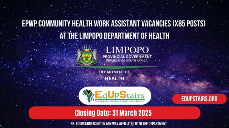 EPWP Community Health Work Assistant Vacancies (X85 Posts) at the ...