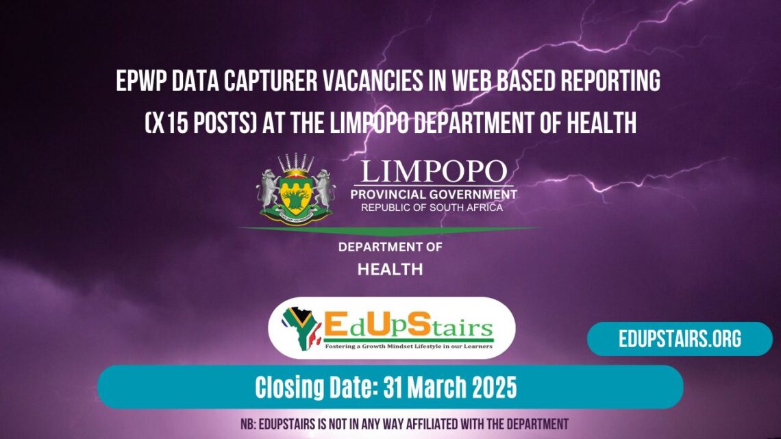 EPWP Data Capturer Vacancies in Web Based Reporting (X15 Posts) at the ...