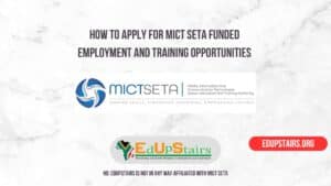 How to Apply for MICT SETA Funded Employment and Training Opportunities - Edupstairs