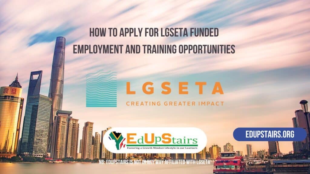 How to Apply for LGSETA Funded Employment and Training Opportunities ...