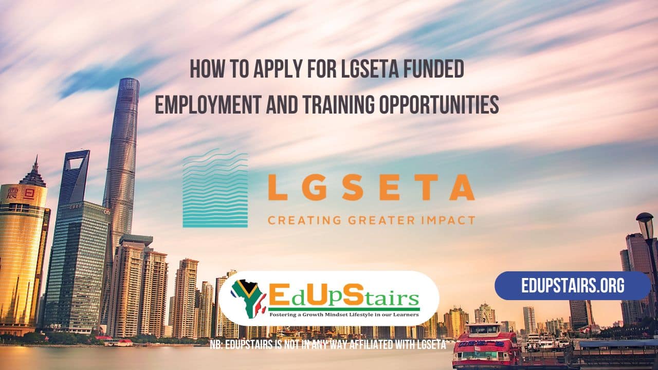 How to Apply for LGSETA Funded Employment and Training Opportunities ...