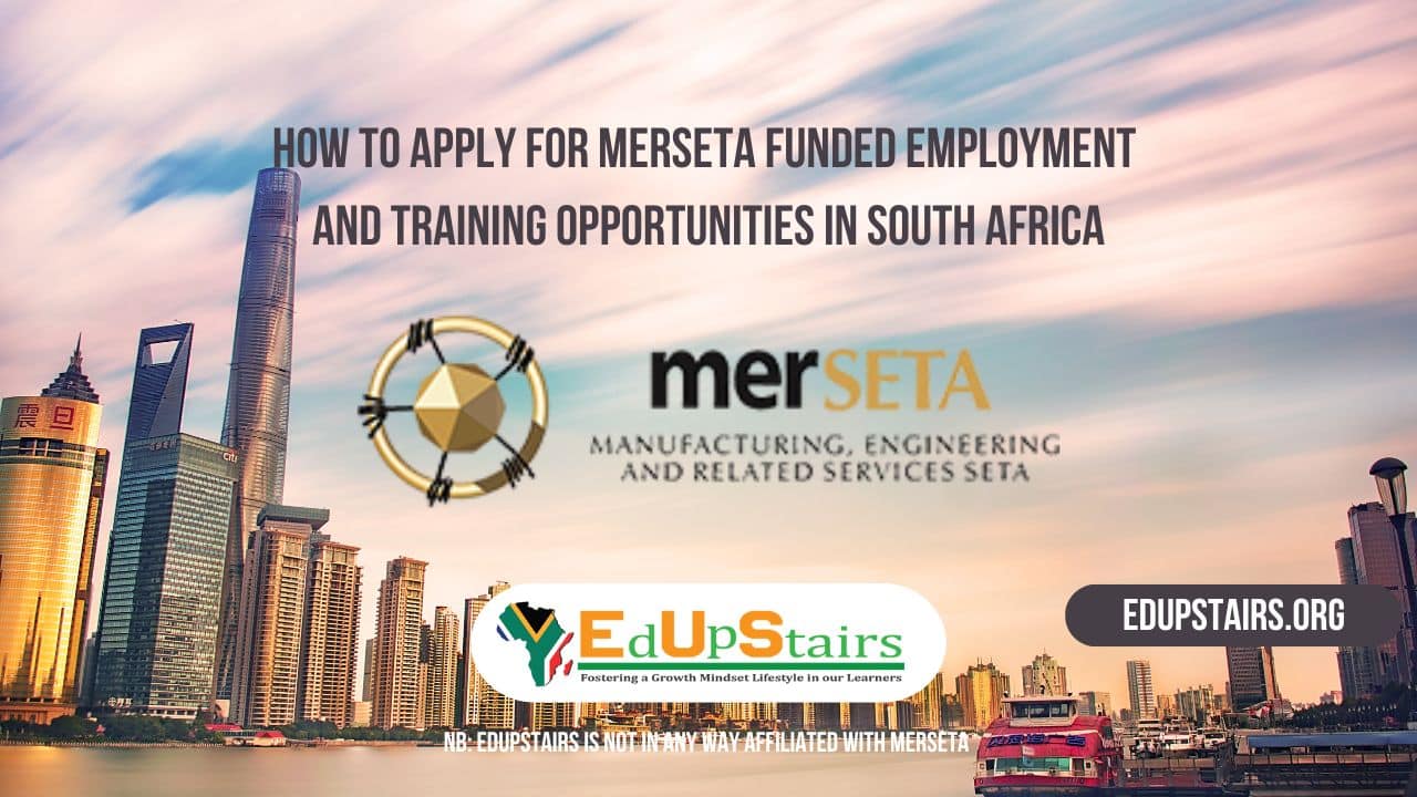 How to Apply for MERSETA Funded Employment and Training Opportunities ...