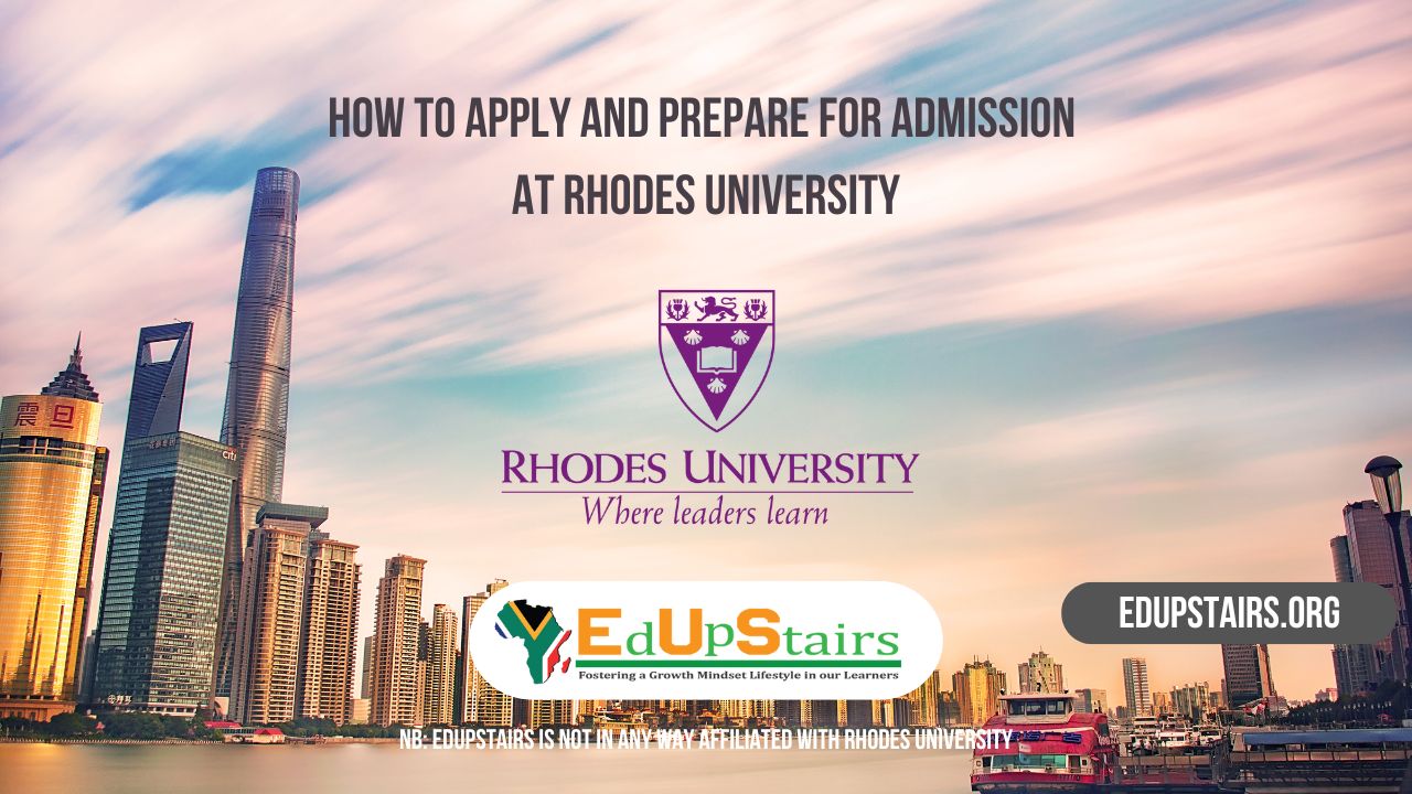 How to Apply and Prepare for Admission at Rhodes University - Edupstairs
