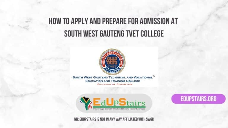 How to Apply and Prepare for Admission at South West Gauteng TVET College - Edupstairs