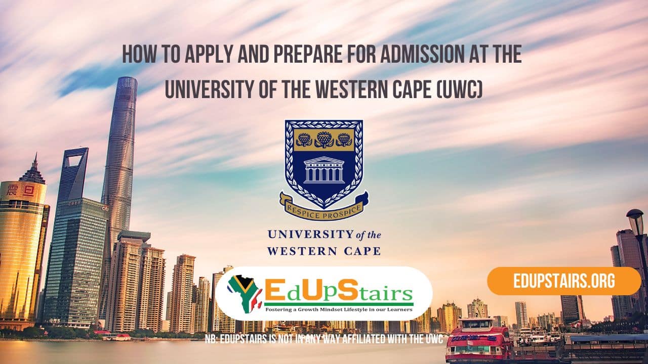 How to Apply and Prepare for Admission at the University of the Western ...