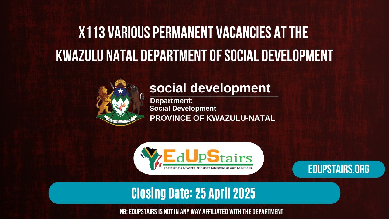 X113 Various Permanent Vacancies at the KwaZulu Natal Department of ...