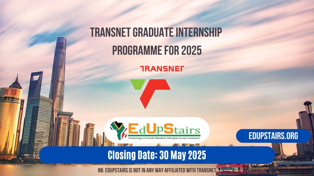 Transnet Graduate Internship Programme for 2025 - Edupstairs