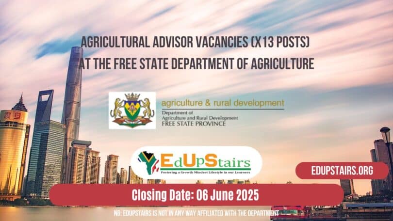 Agricultural Advisor Vacancies (X13 Posts) at the Free State Department ...