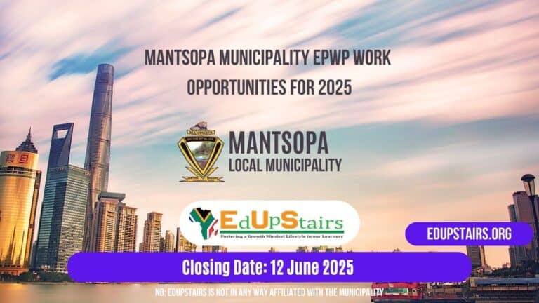 Mantsopa Municipality EPWP Work Opportunities for 2025 - Edupstairs