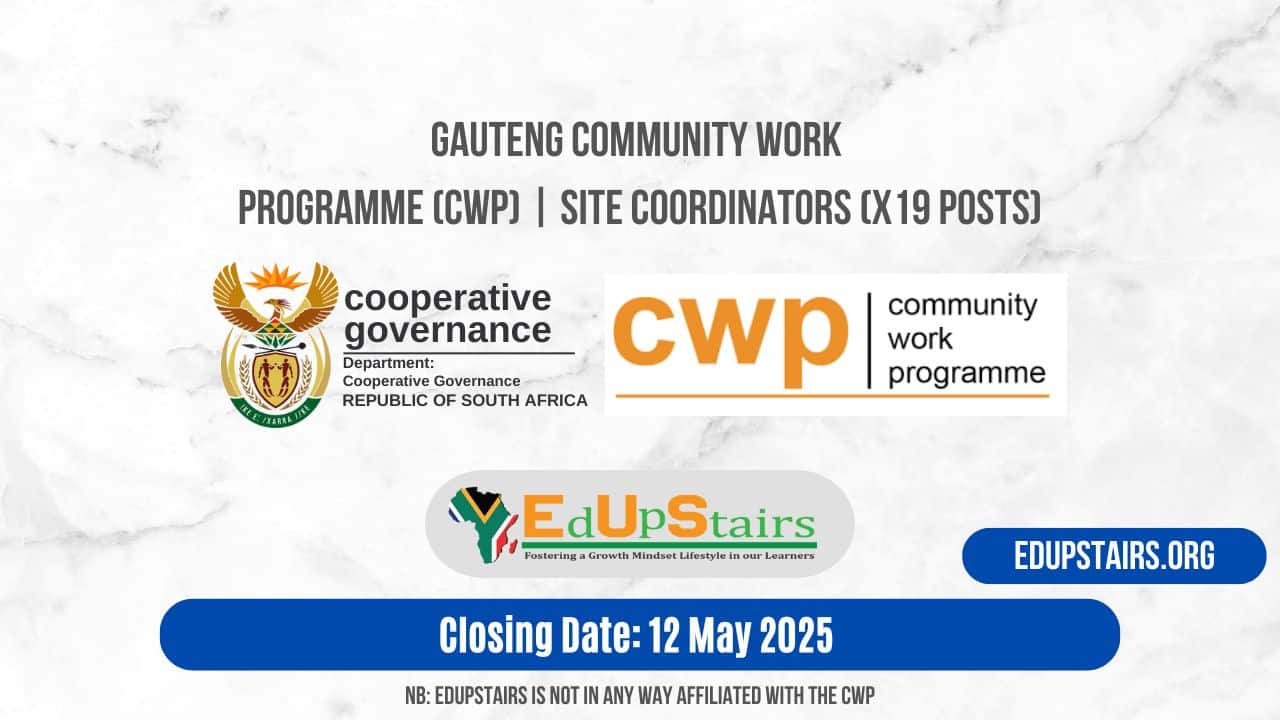 Gauteng Community Work Programme (CWP) | Site Coordinators (X19 Posts ...