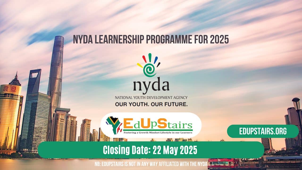 NYDA Learnership Programme for 2025 - Edupstairs