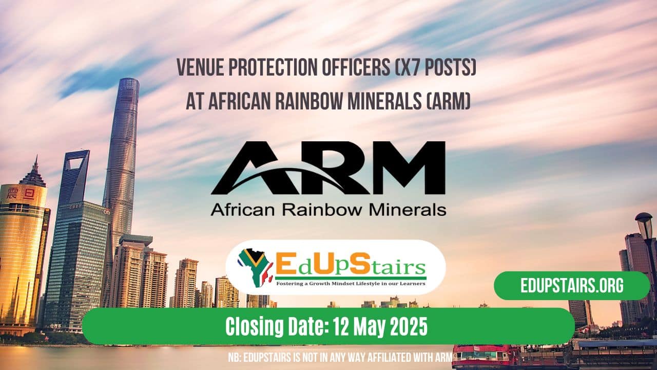 Venue Protection Officers (X7 Posts) at African Rainbow Minerals (ARM ...