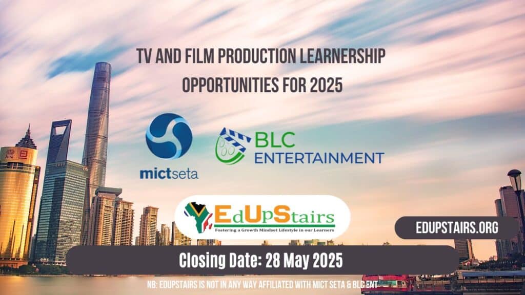 TV and Film Production Learnership Opportunities for 2025 - Edupstairs