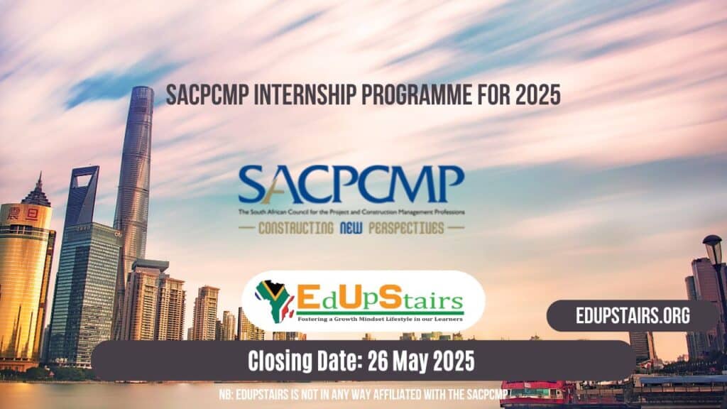 SACPCMP Internship Programme for 2025 - Edupstairs