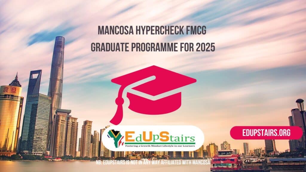 MANCOSA HyperCheck FMCG Graduate Programme for 2025 - Edupstairs