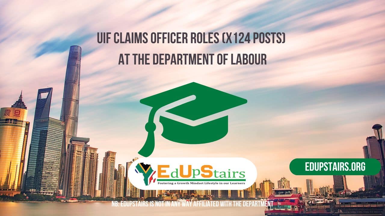 UIF Claims Officer Roles (X124 Posts) at the Department of Labour ...