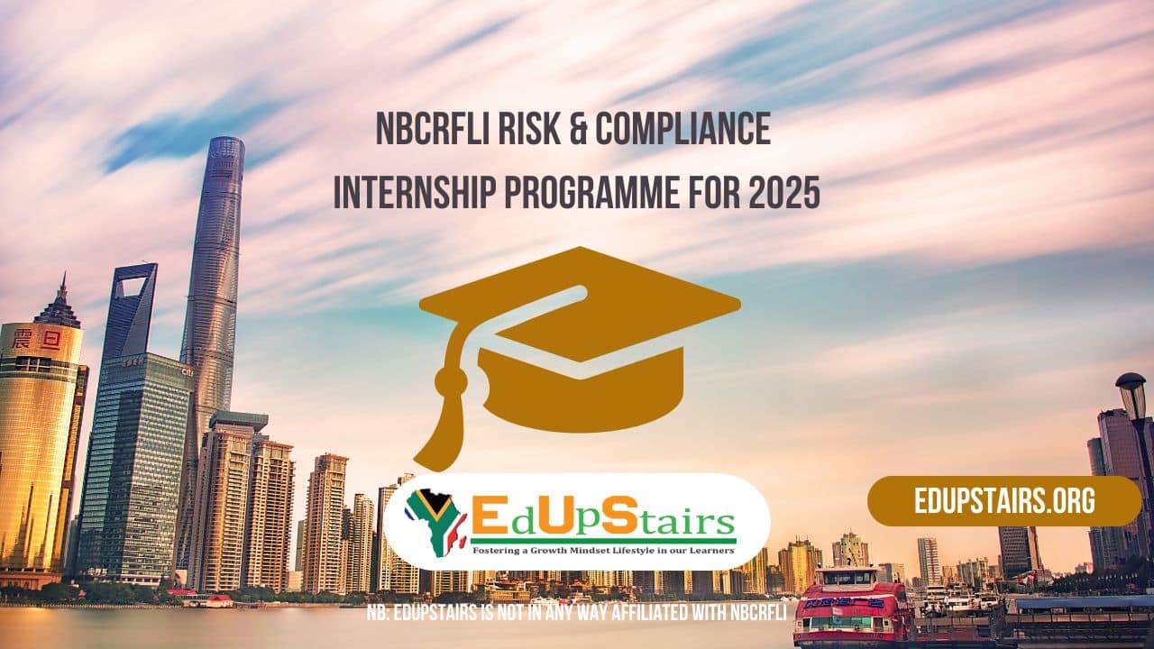NBCRFLI Risk & Compliance Internship Programme for 2025 - Edupstairs