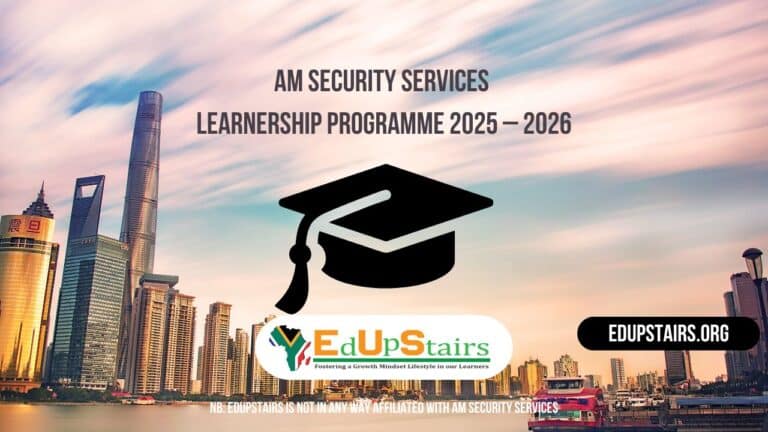 AM Security Services Learnership Programme for 2025 - Edupstairs