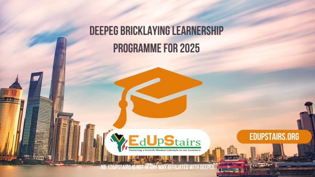 Deepeg Bricklaying Learnership Programme for 2025 - Edupstairs