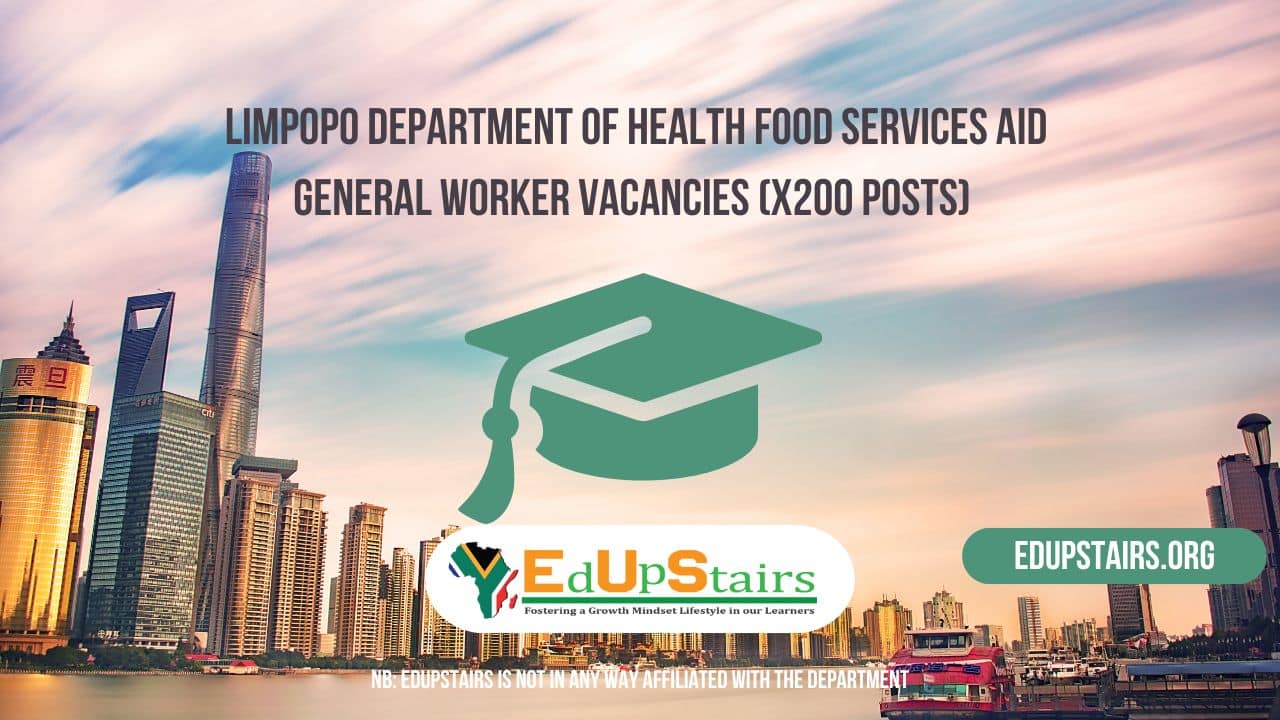 Limpopo Department of Health Food Services Aid General Worker Vacancies ...