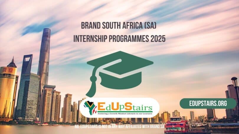 Brand South Africa (SA) Internship Programmes 2025 - Edupstairs