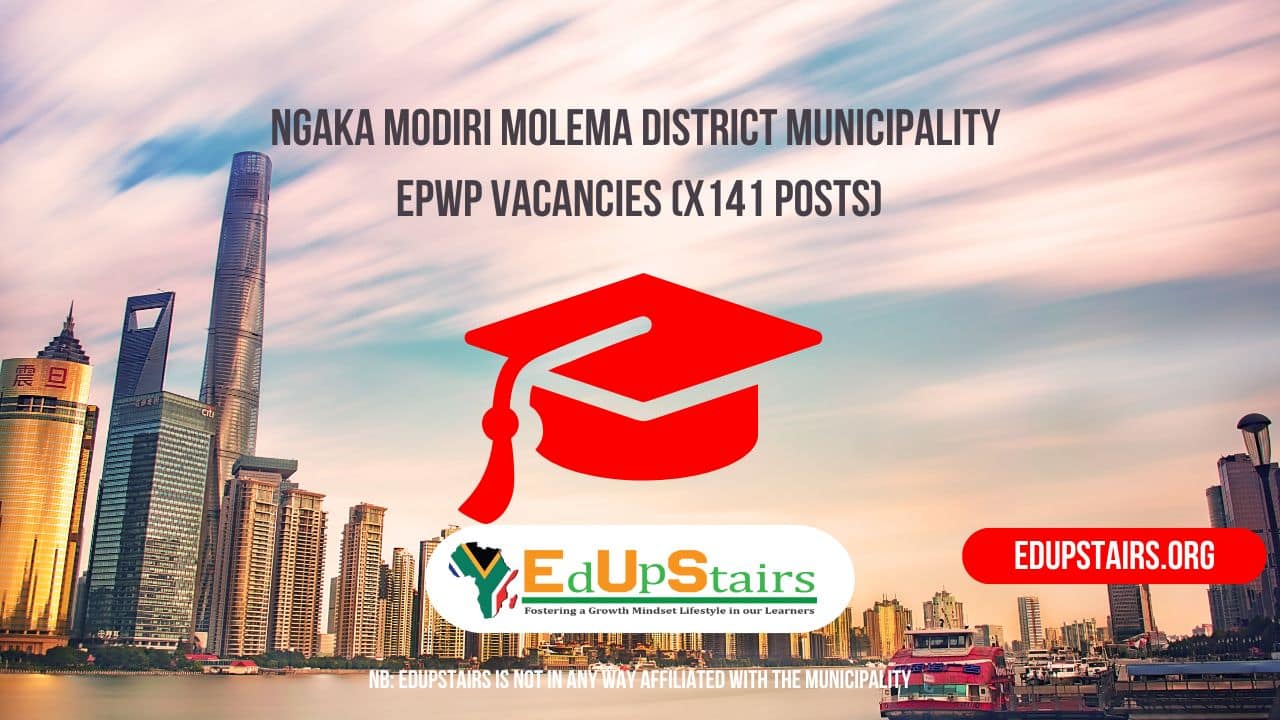Ngaka Modiri Molema District Municipality EPWP Vacancies (X141 Posts ...