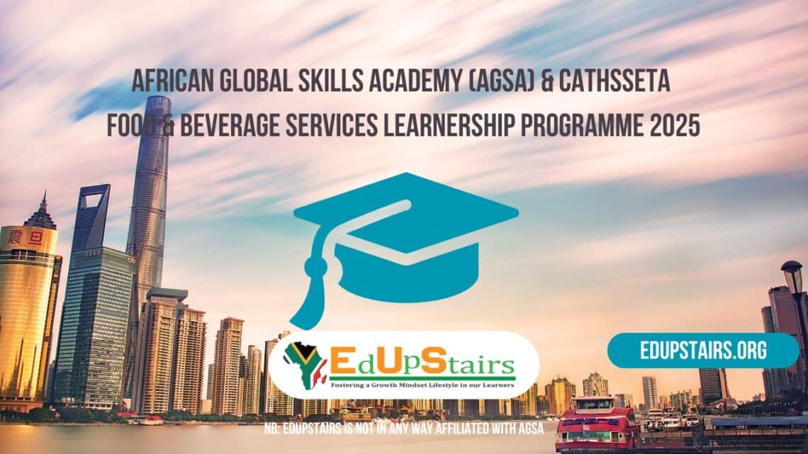 African Global Skills Academy (AGSA) & CATHSSETA Food & Beverage ...