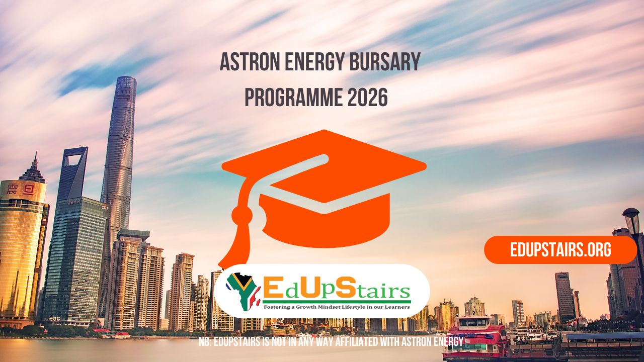 Astron Energy Bursary Programme 2026 - Edupstairs