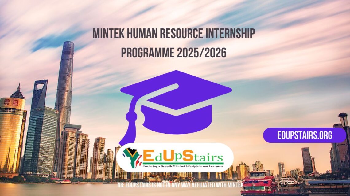 Mintek Human Resource Internship Programme 2025/2026 - Edupstairs