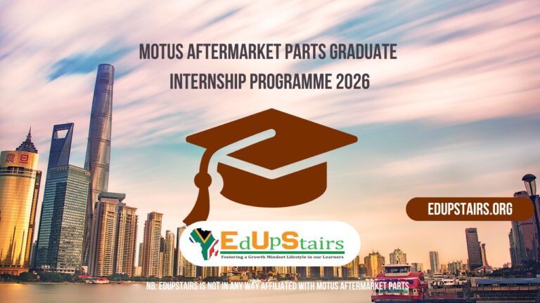 Motus Aftermarket Parts Graduate Internship Programme 2026 - Edupstairs